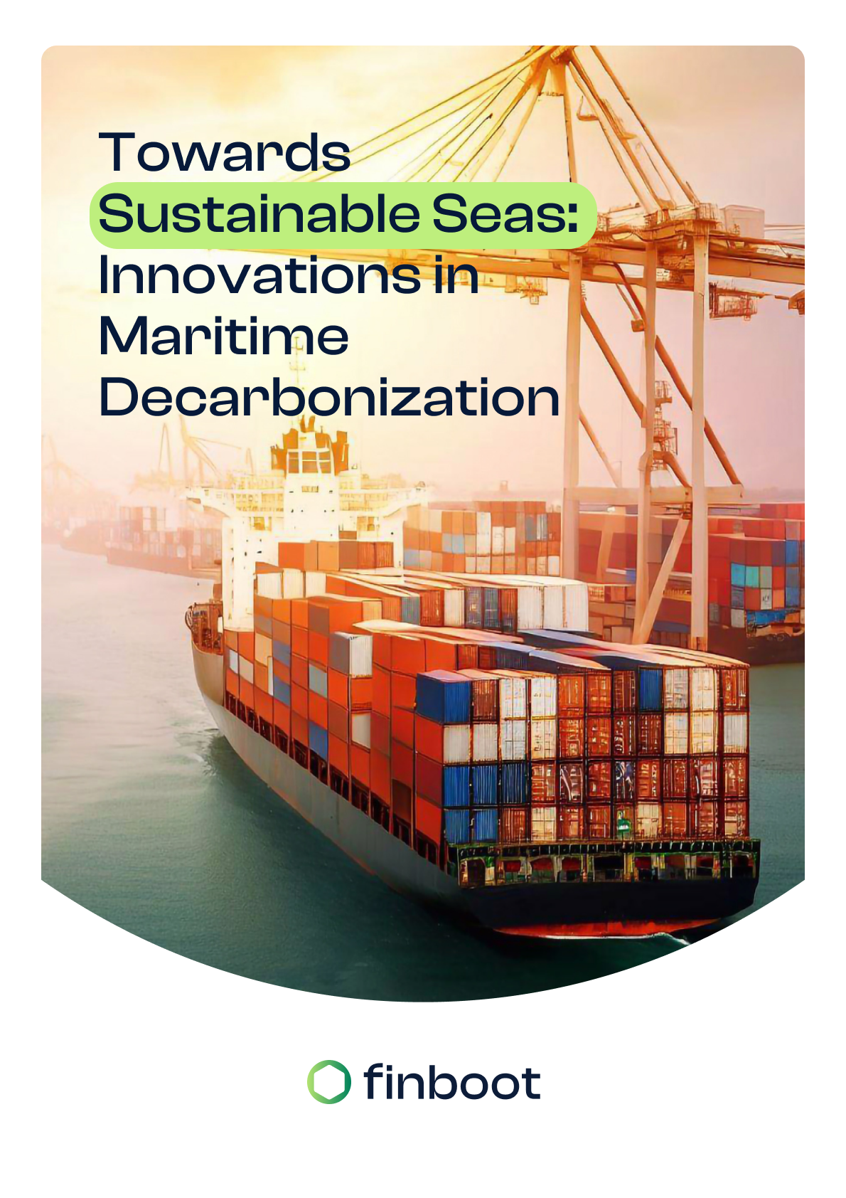 Towards Sustainable Seas: Innovations in Maritime Decarbonization
